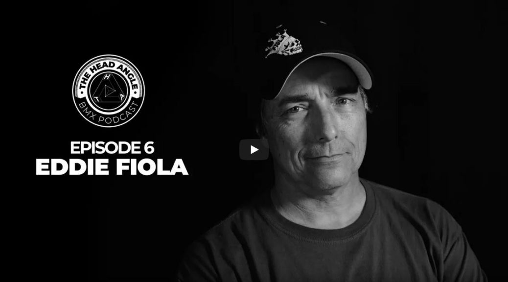 2020 – Eddie Fiola Interview (EN) by the Head Angle | OLDSCHOOL BMX FRANCE